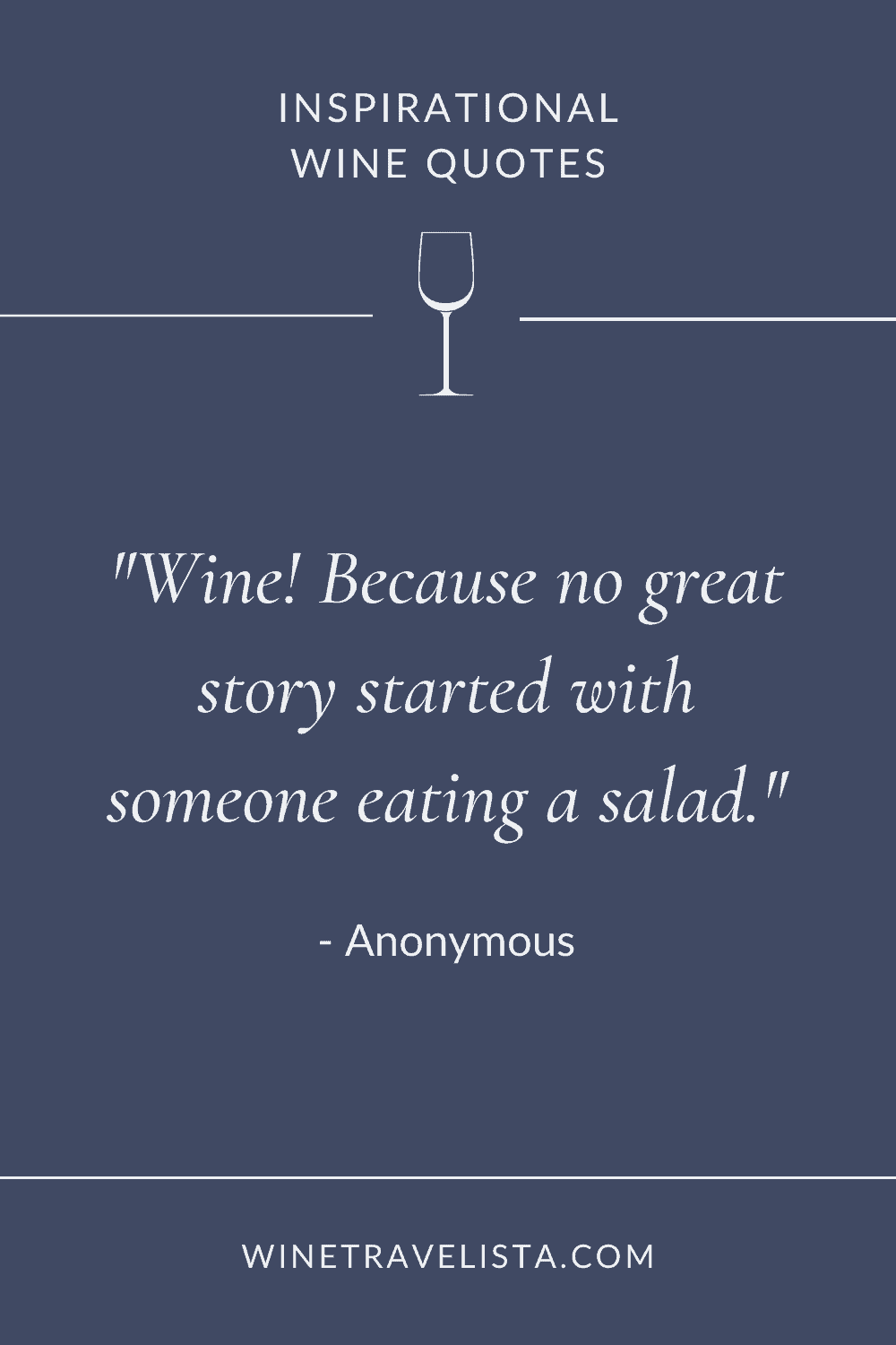 111 Inspirational Wine Quotes for the Classy Drinker
