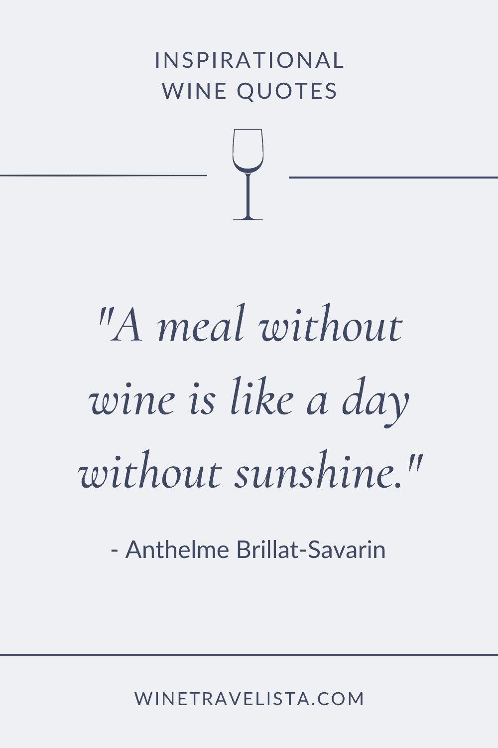 111 Inspirational Wine Quotes for the Classy Drinker