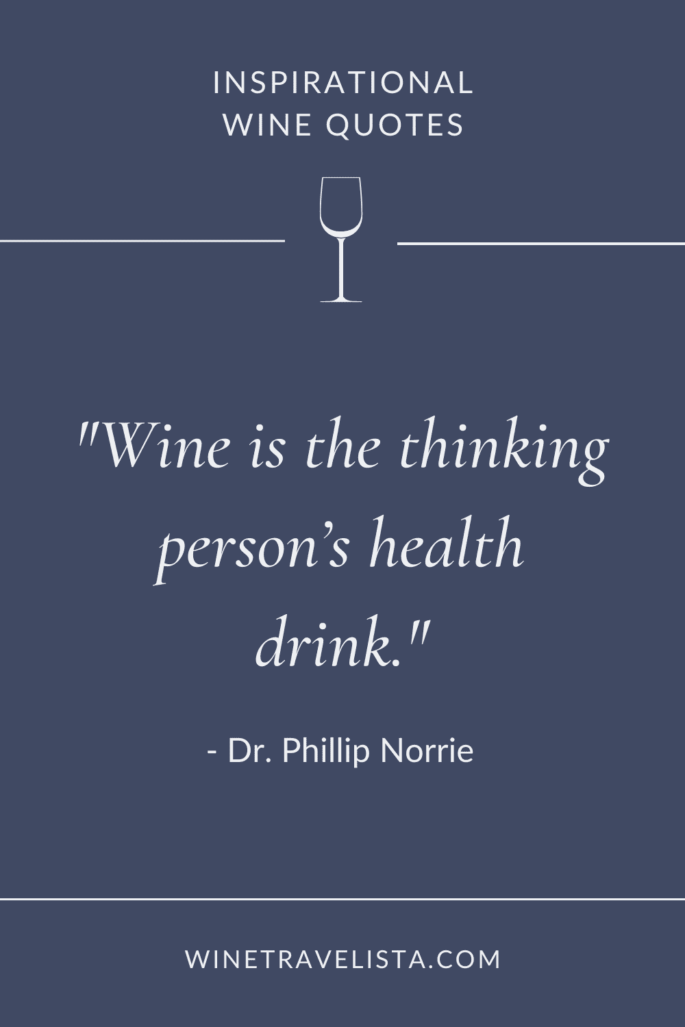 Wine Wisdom Quotes 70 Witty Wine Quotes And Sayings For Happy Hour