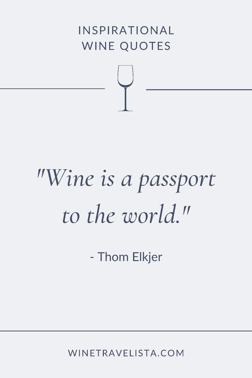 111 Inspirational Wine Quotes for the Classy Drinker